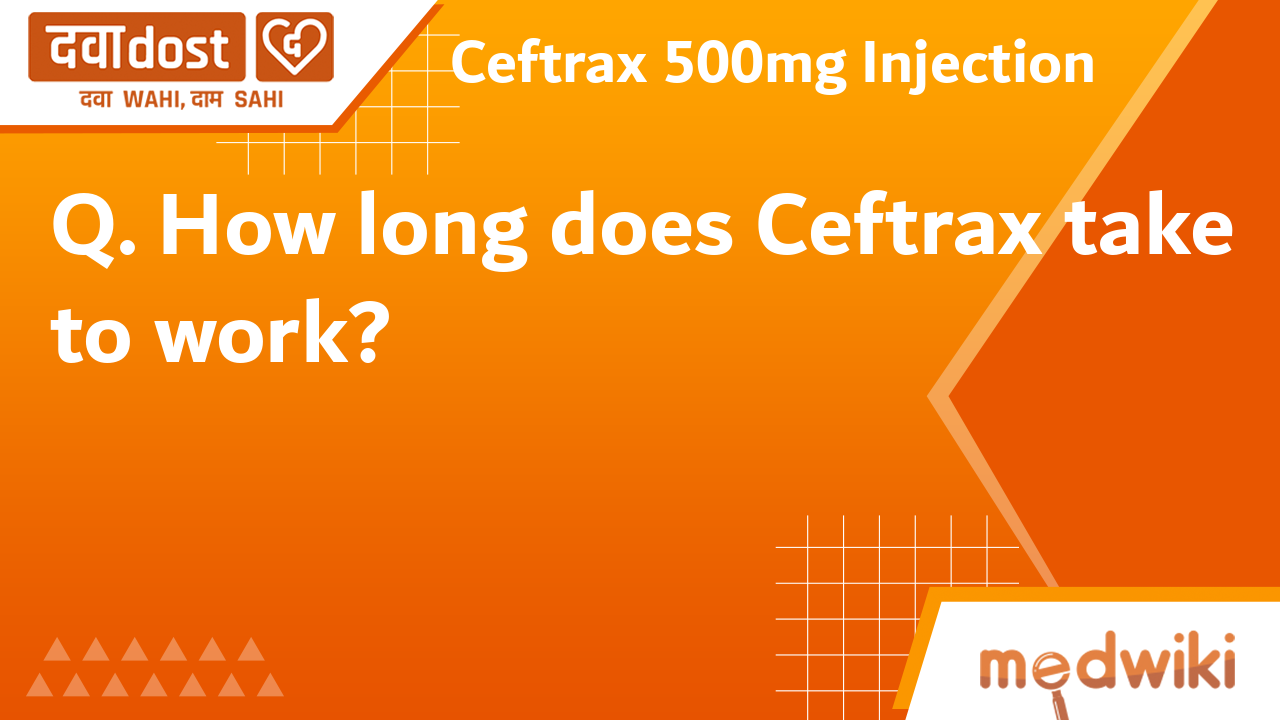Ceftrax 500mg Injection - Veritaz Healthcare Ltd | Buy generic ...