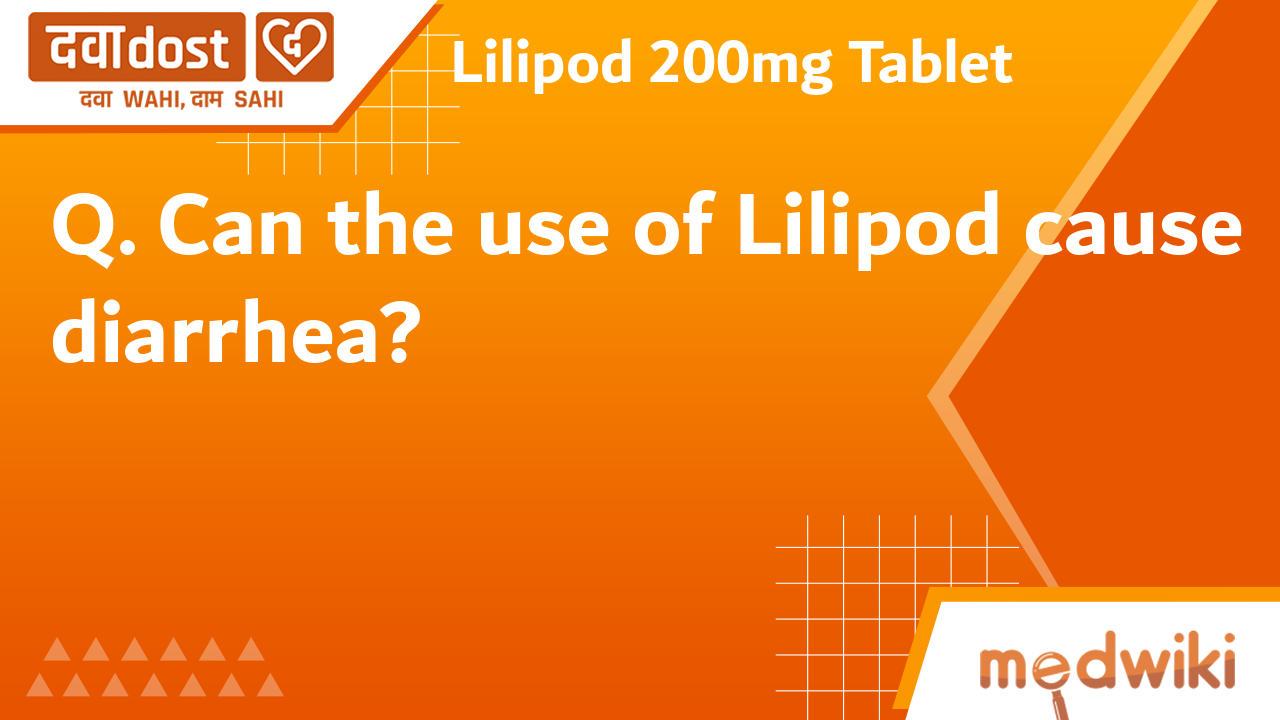 Lilipod 200mg Tablet - Medimind Drugs and Chemicals | Buy generic ...