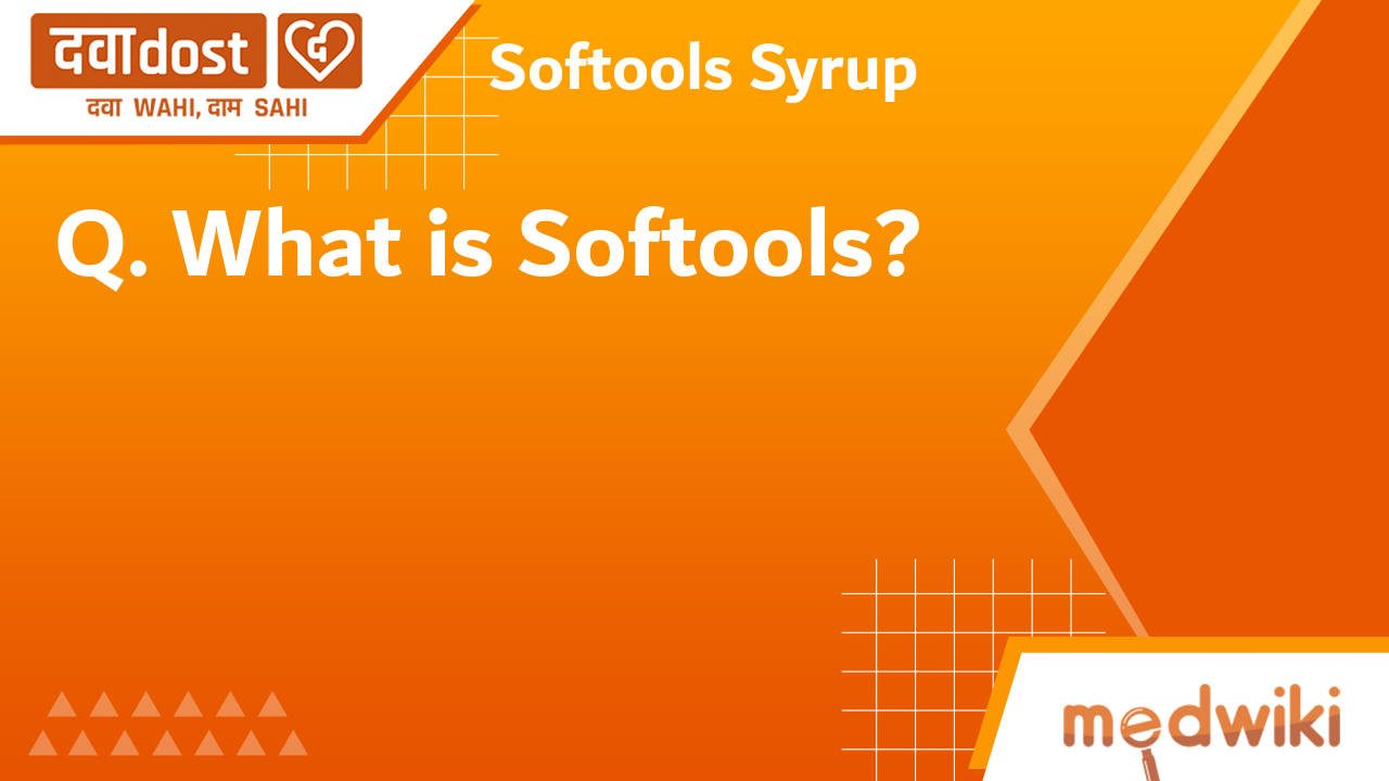 Softools Syrup - Flaring Formulations Pvt Ltd | Buy generic medicines ...