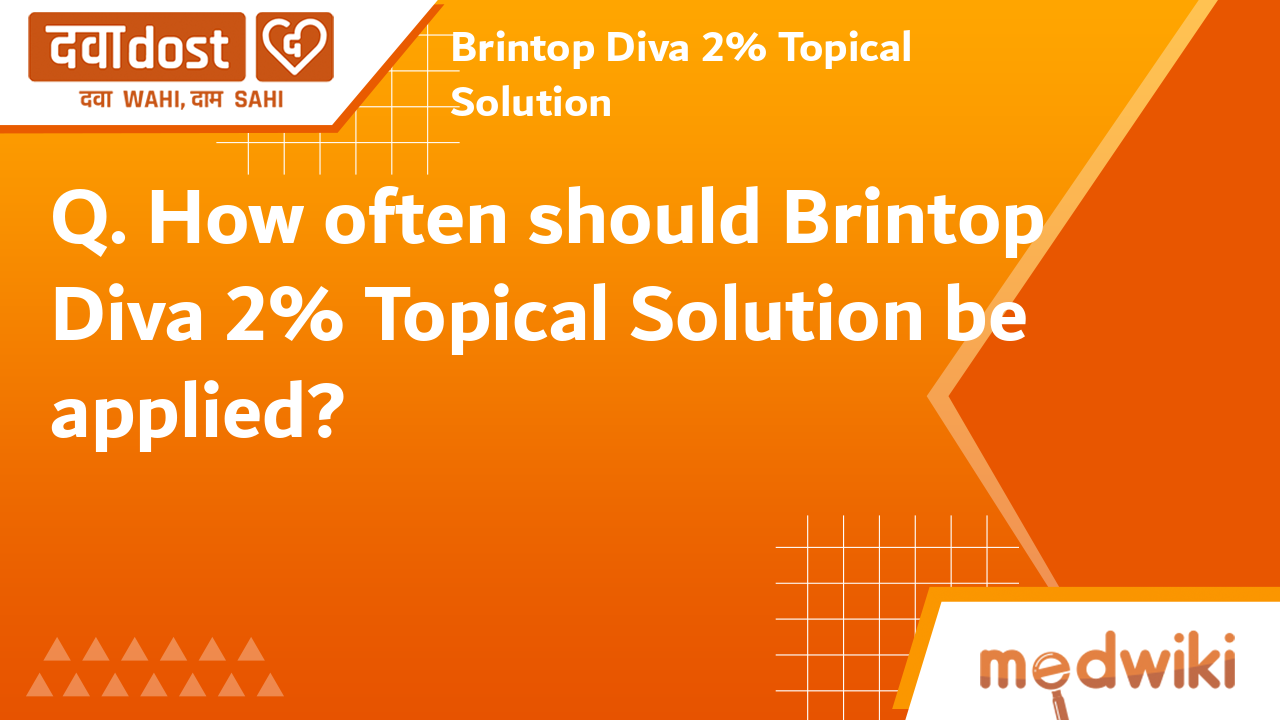 Brintop Diva 2% Topical Solution - Brinton Pharmaceuticals Pvt Ltd ...