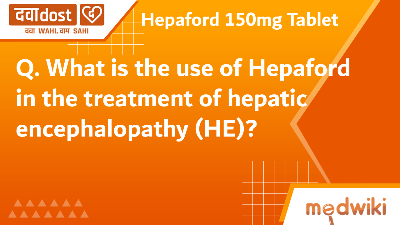 Hepaford 150mg Tablet - Leeford Healthcare Ltd | Buy generic medicines ...