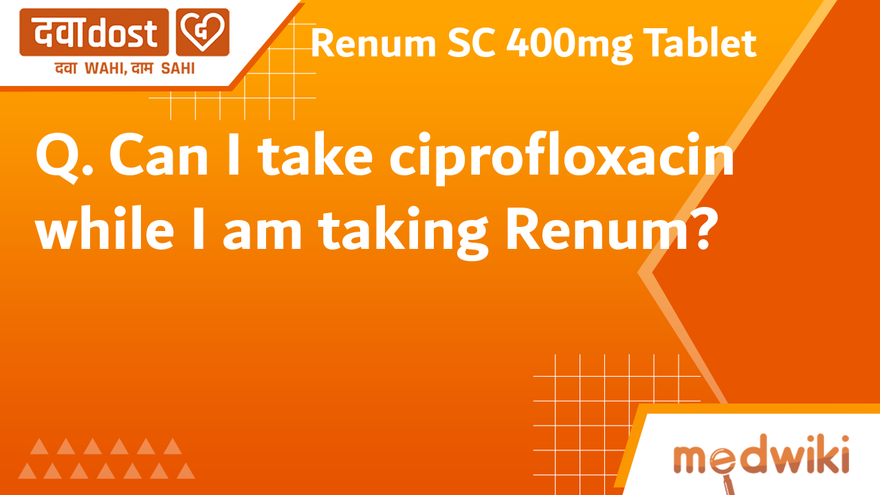 Renum SC 400mg Tablet - Renauxe Pharma India Pvt Ltd | Buy generic ...