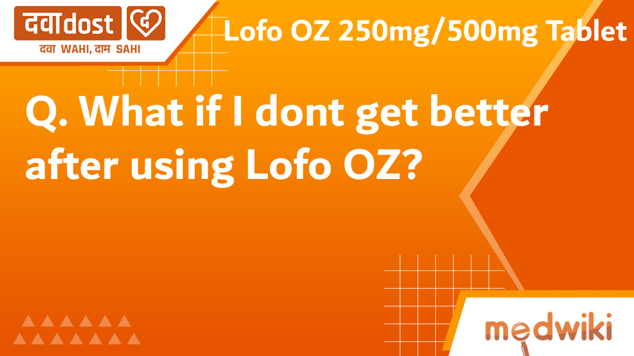 Lofo OZ 250mg/500mg Tablet - Aronex Life Sciences Pvt Ltd | Buy generic ...