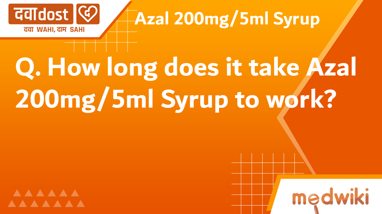 Azal 200mg/5ml Syrup - Stallion Laboratories Pvt Ltd | Buy generic ...