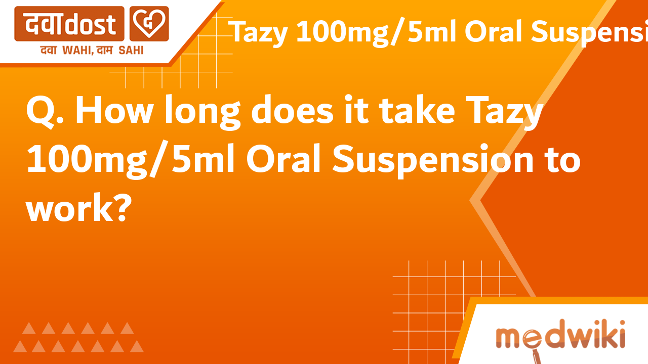 Tazy 100mg/5ml Oral Suspension - Atlanta Biotec | Buy generic medicines ...