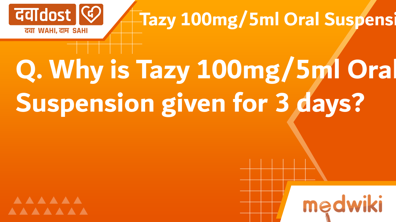 Tazy 100mg/5ml Oral Suspension - Atlanta Biotec | Buy generic medicines ...