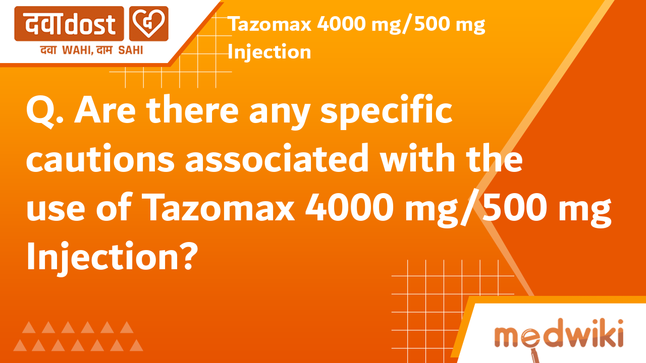 Tazomax 4000 mg/500 mg Injection - Parenteral Drugs India Ltd | Buy ...