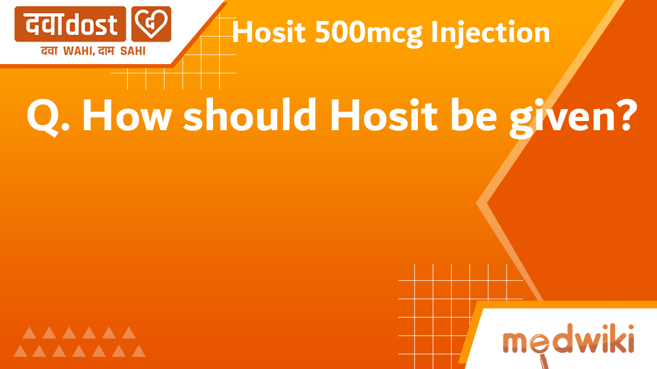 Hosit 500mcg Injection - Emcure Pharmaceuticals Ltd | Buy generic ...