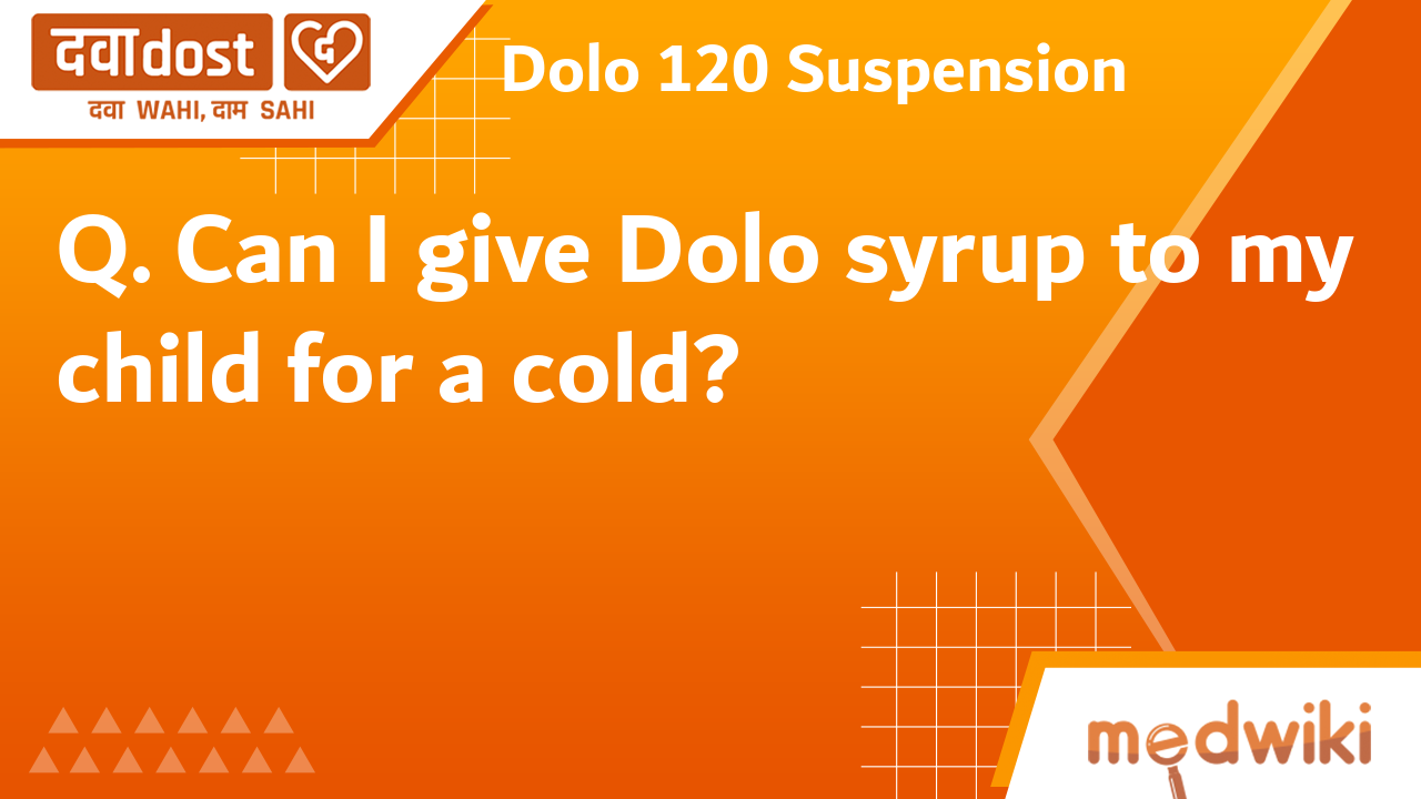 Dolo 120mg Suspension 60ml - Micro Labs Ltd | Buy generic medicines at ...