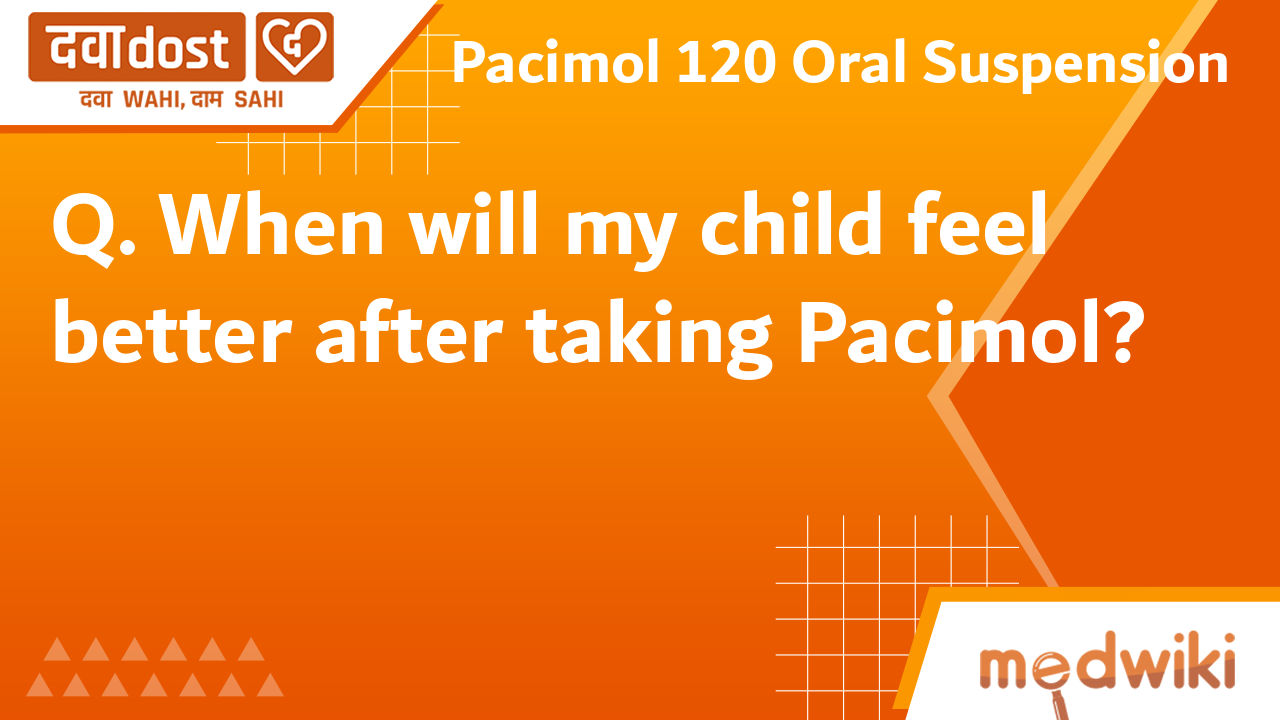 Pacimol 120 Oral Suspension 60ml - Ipca Laboratories Ltd | Buy generic ...