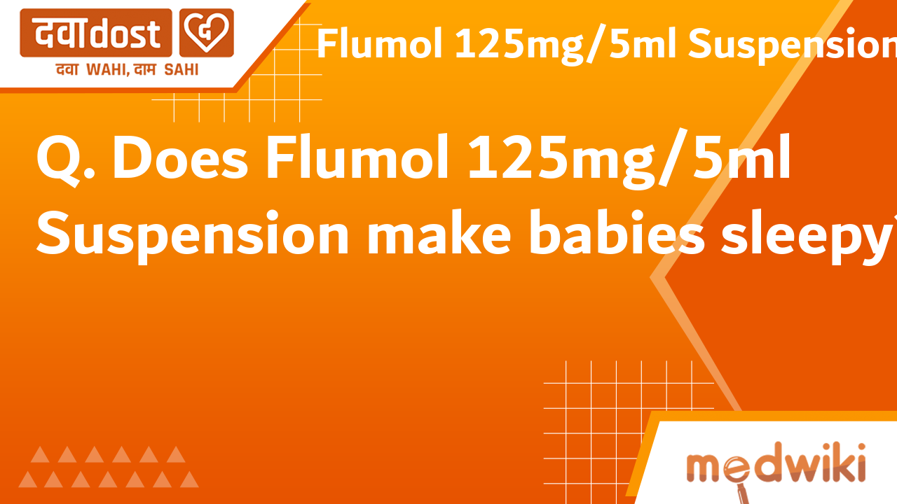 Flumol 125mg/5ml Suspension - Elder Pharmaceuticals Ltd | Buy generic ...