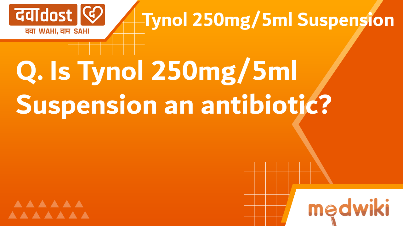 Tynol 250mg/5ml Suspension - Gujarat Terce Laboratories Ltd | Buy ...