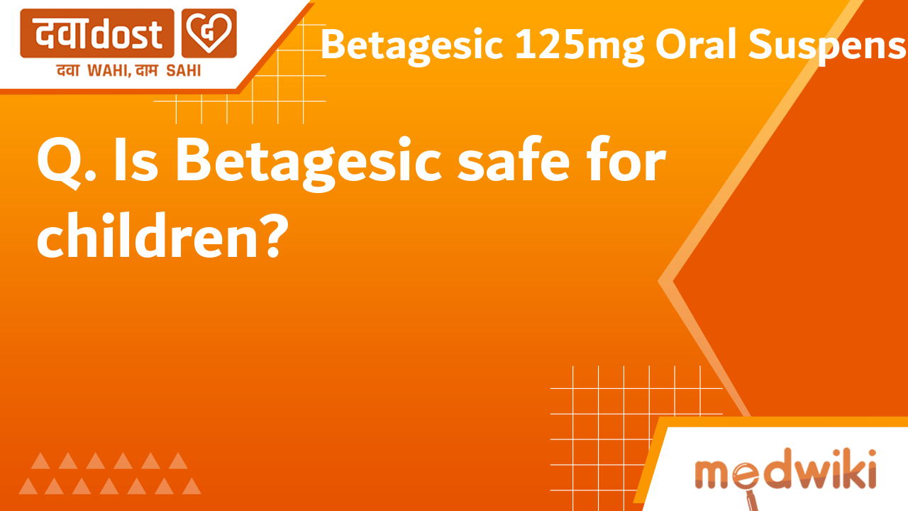 Betagesic 125mg Oral Suspension - Betamax Remedies | Buy generic ...
