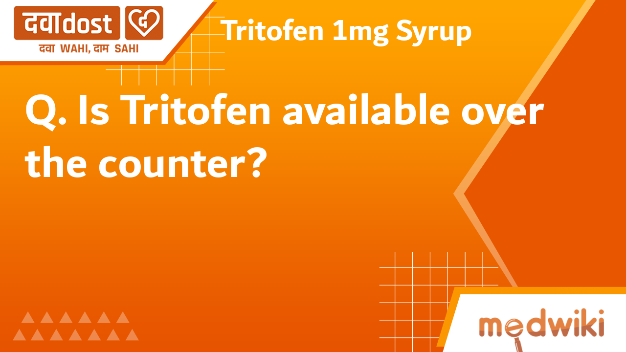 Tritofen 1mg Syrup 60ml - FDC Ltd | Buy generic medicines at best price ...