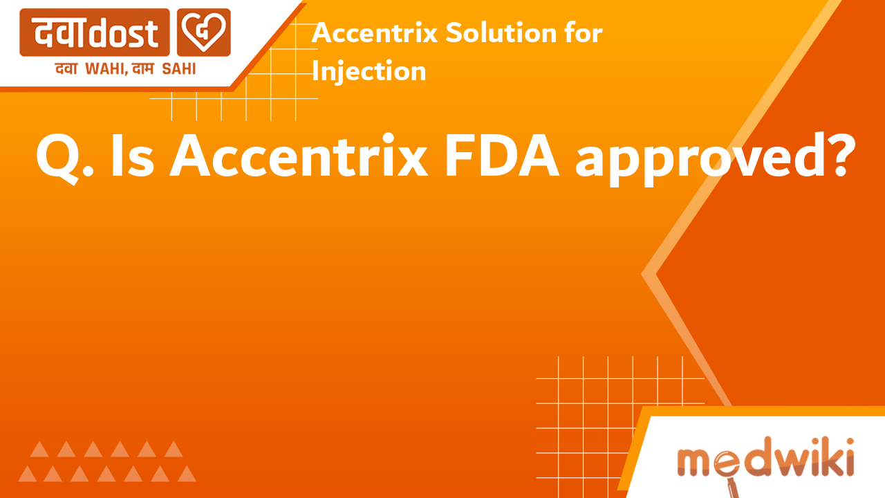 Accentrix Solution for Injection - Novartis India Ltd | Buy generic ...