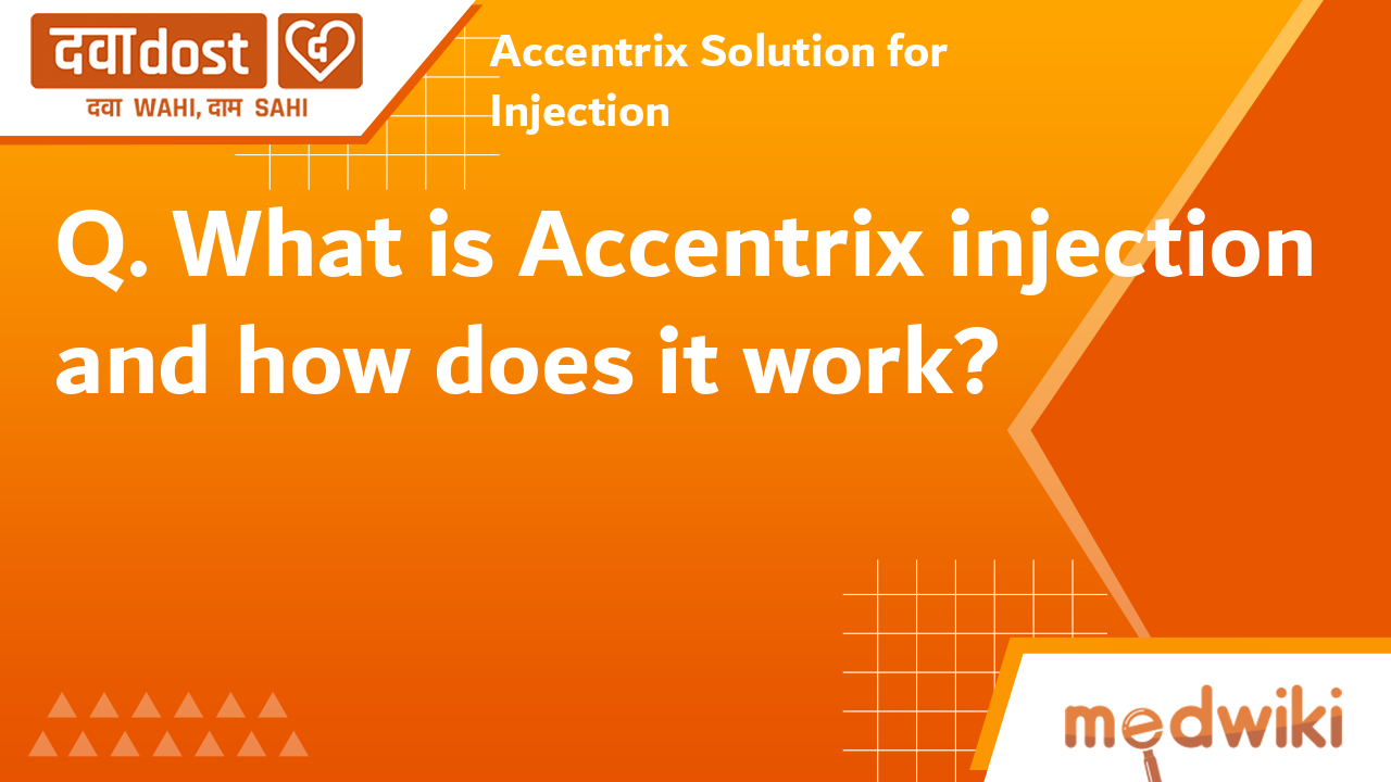 Accentrix Solution for Injection - Novartis India Ltd | Buy generic ...