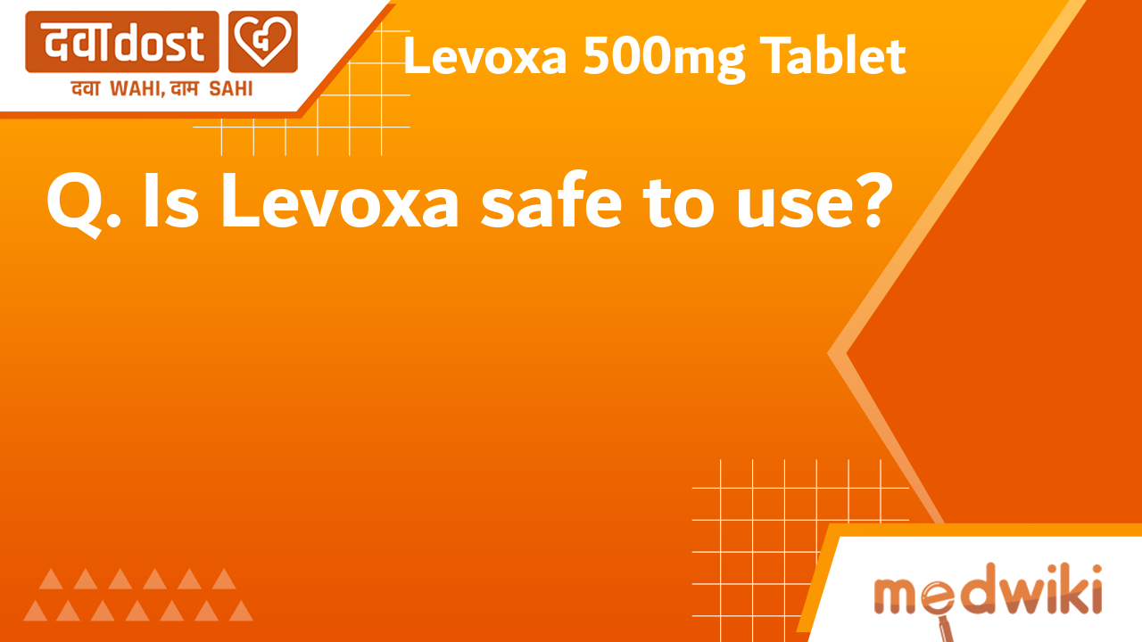 Levoxa 500mg Tablet - Yaxon BioCare Pvt Ltd | Buy generic medicines at ...