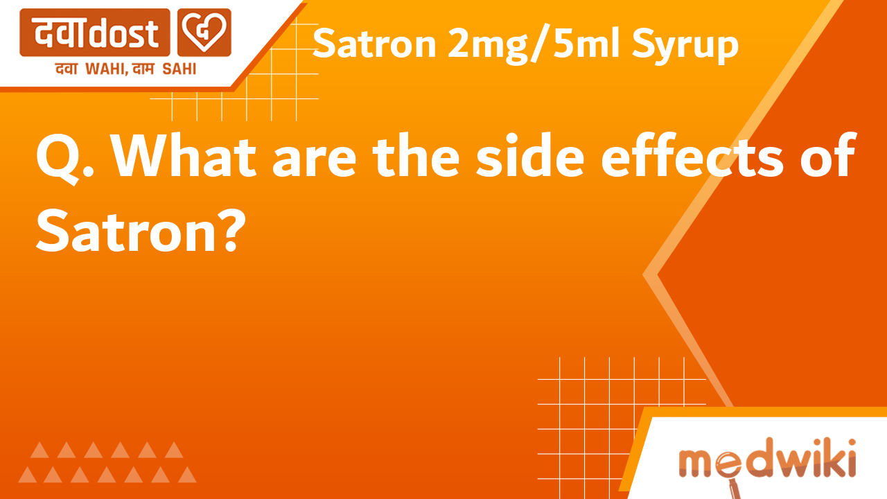 Satron 2mg/5ml Syrup - Moraceae Pharmaceuticals Pvt Ltd | Buy generic ...