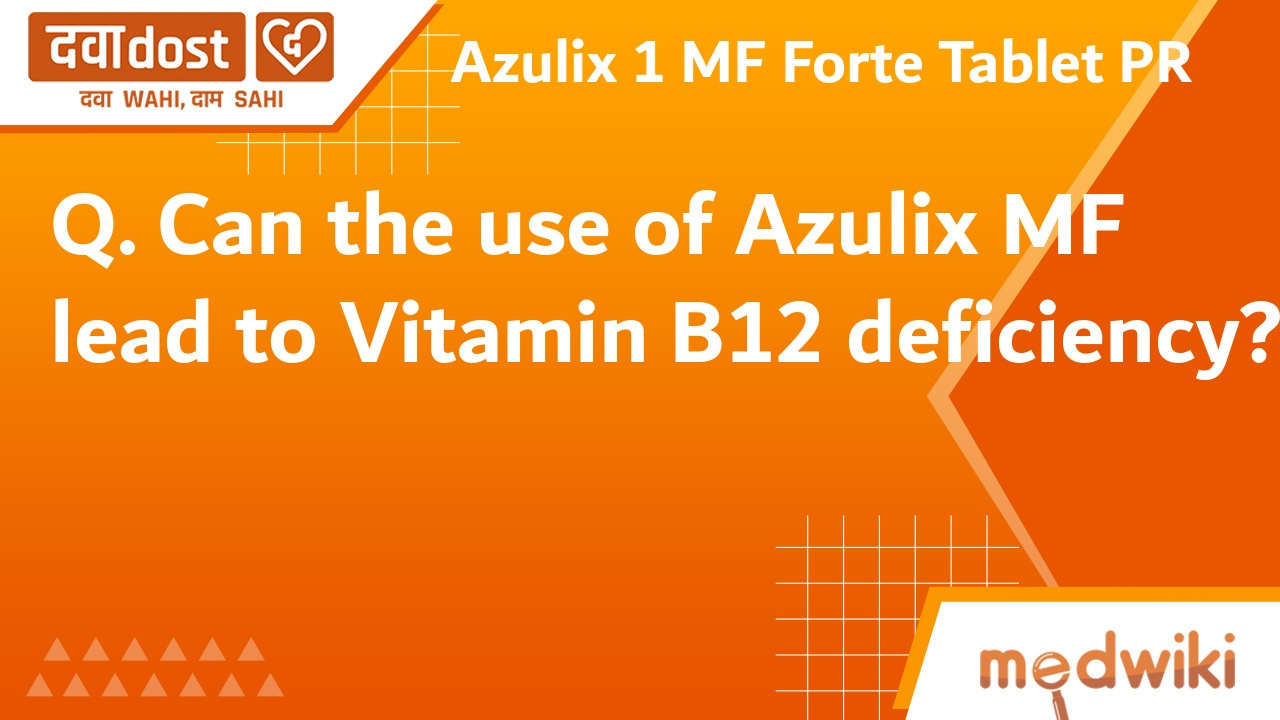 Azulix 1 MF Forte Tablet PR 15s - Torrent Pharmaceuticals Ltd | Buy ...