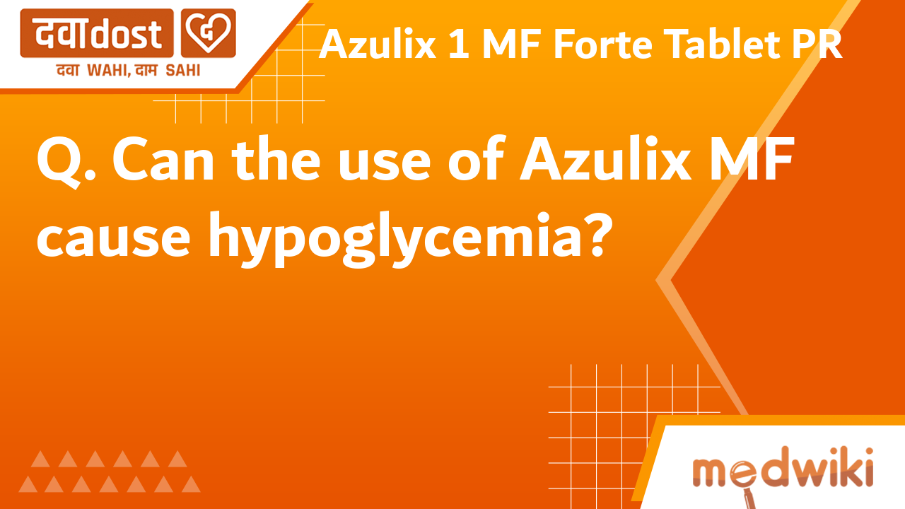 Azulix 1 MF Forte Tablet PR 15s - Torrent Pharmaceuticals Ltd | Buy ...