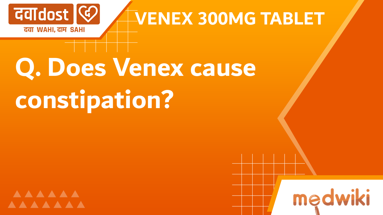 VENEX 300MG TABLET 10s - Elder Pharmaceuticals Ltd | Buy generic ...