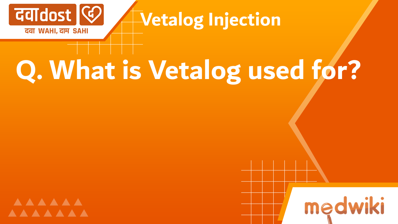Vetalog Injection - Novartis India Ltd | Buy generic medicines at best ...