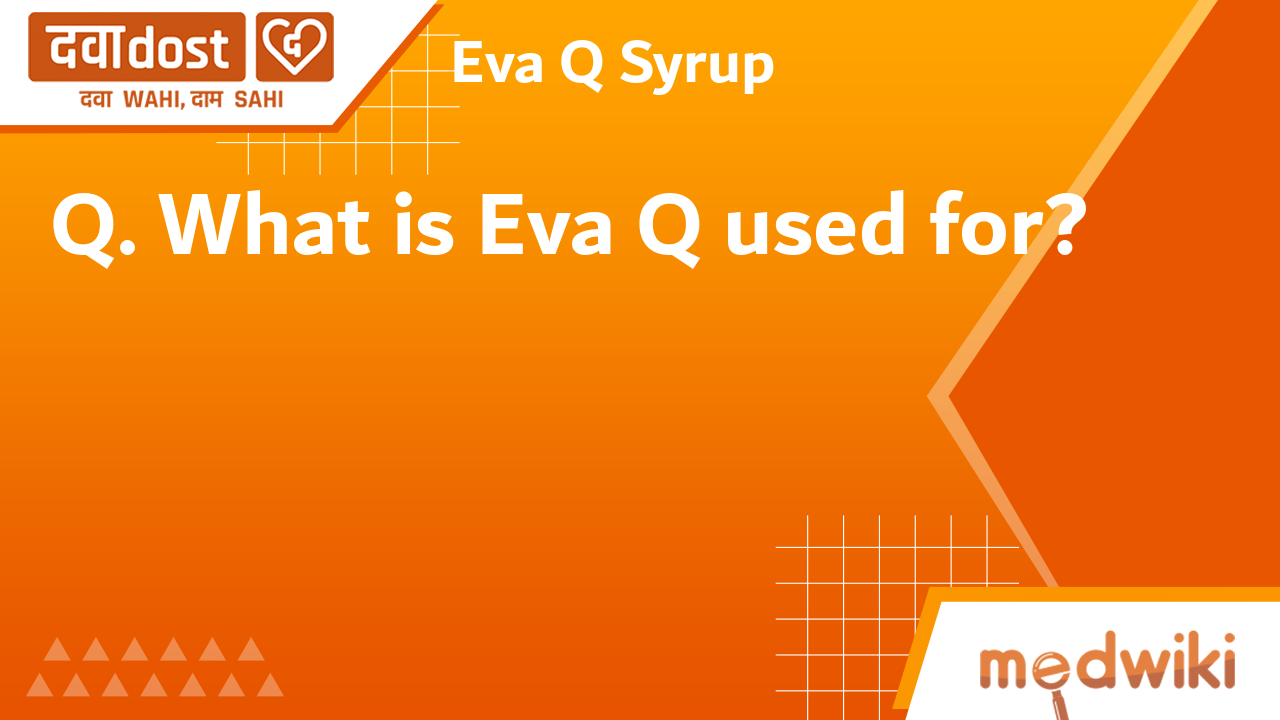 Eva Q Syrup 200ml - Medley Pharmaceuticals | Buy generic medicines at ...