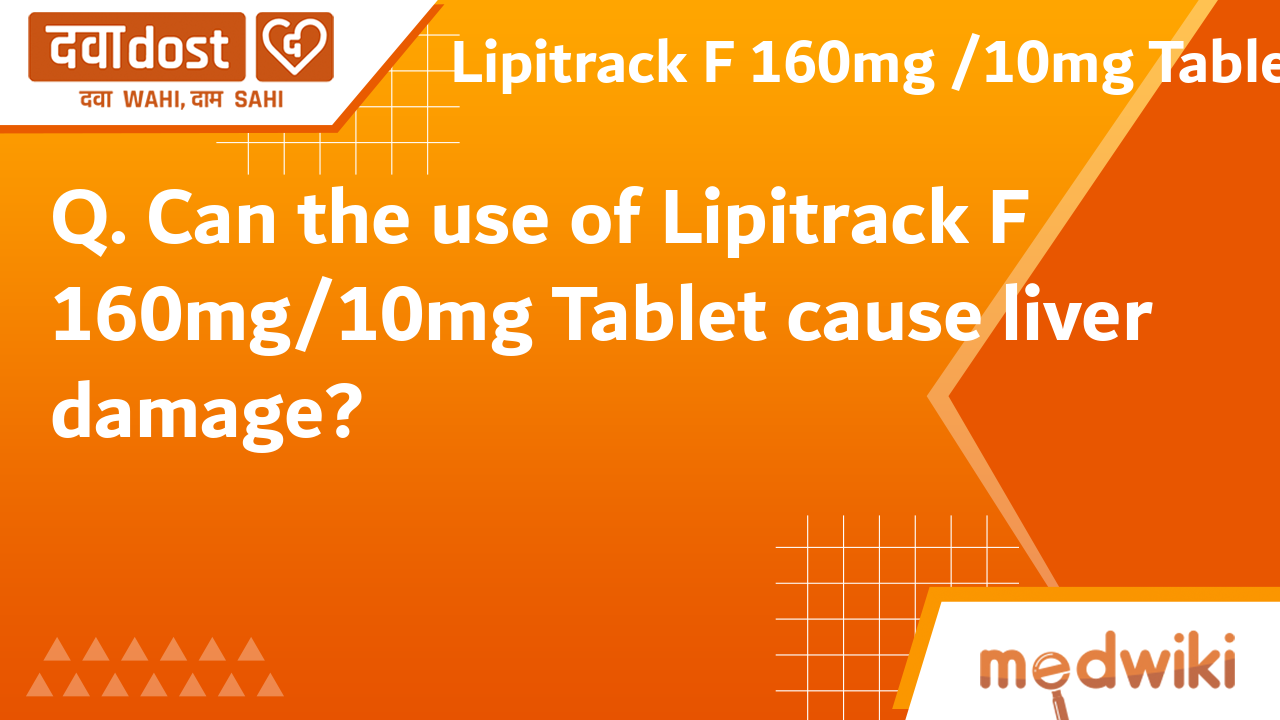 Lipitrack F 160mg /10mg Tablet 10s - Jarun Pharmaceuticals | Buy ...