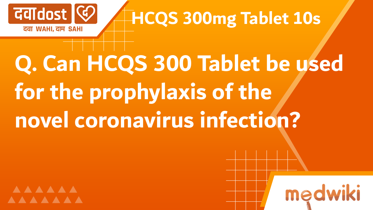 HCQS 300mg Tablet 10s - Ipca Laboratories Ltd | Buy generic medicines ...