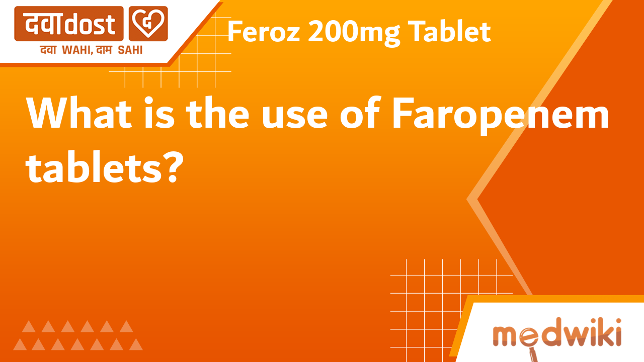 Feroz 200mg Tablet - Knoll Pharmaceuticals Ltd | Buy generic medicines ...