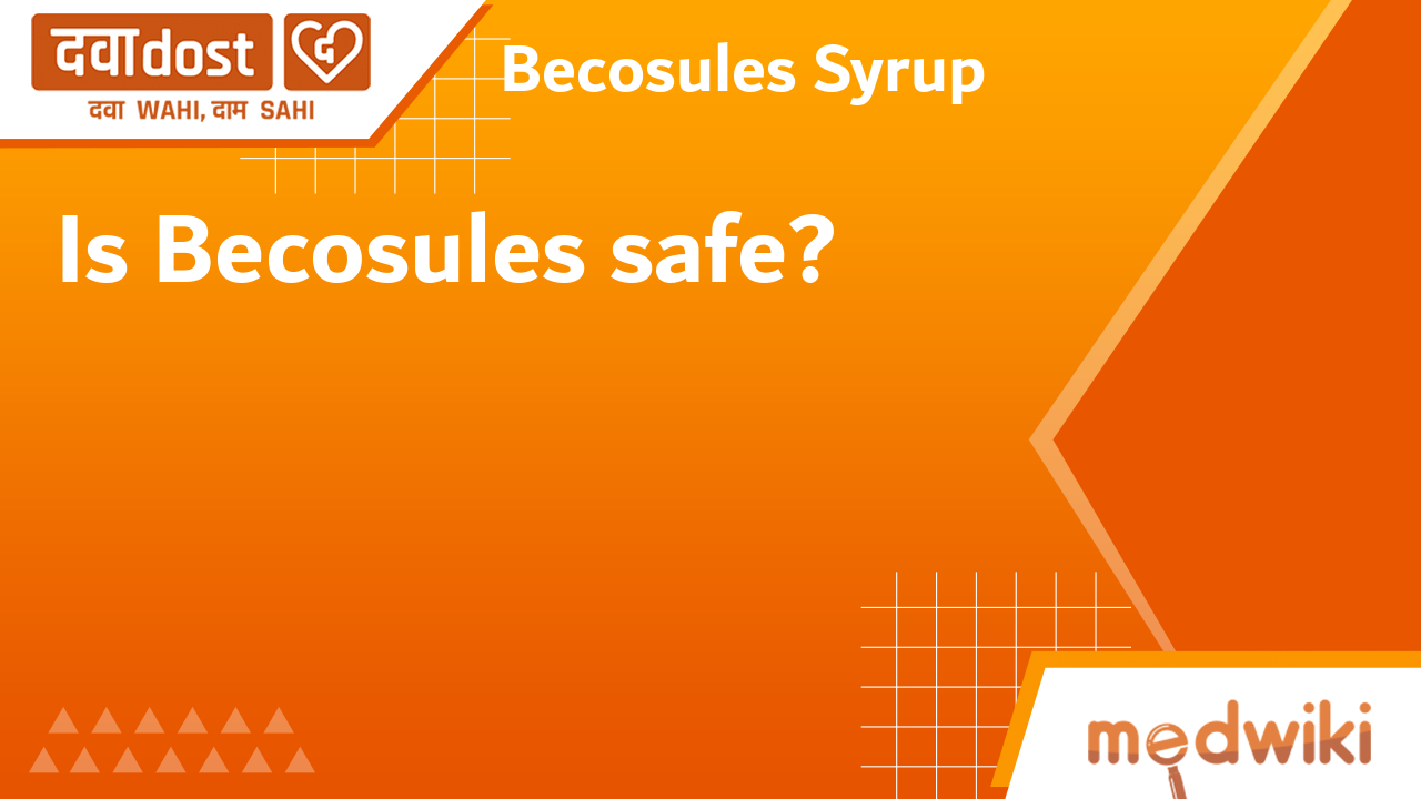 Becosules Syrup 120ml - Pfizer Ltd | Buy generic medicines at best ...