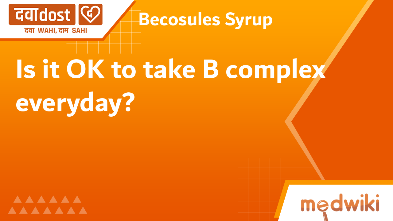 Becosules Syrup 120ml - Pfizer Ltd | Buy generic medicines at best ...