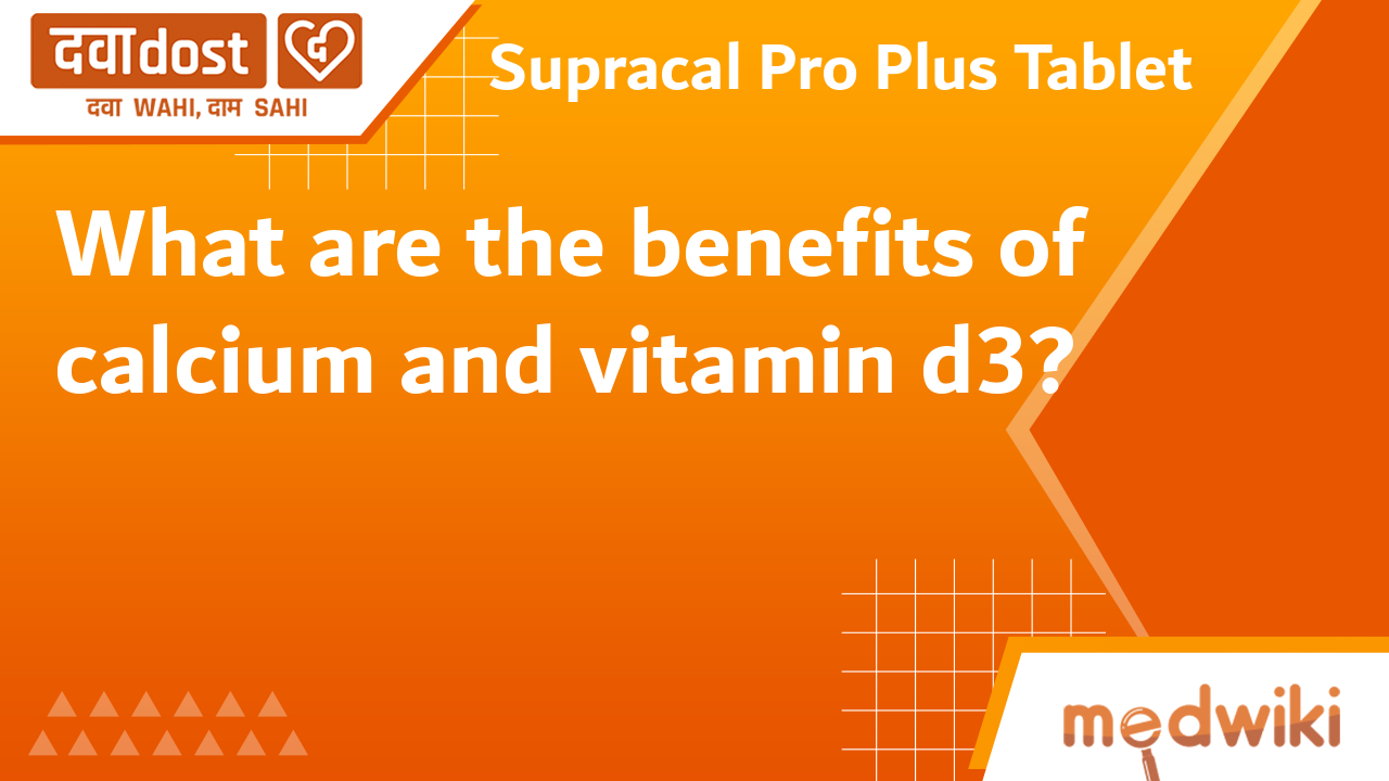 Supracal Pro Plus Tablet 15s - Pharmed Ltd | Buy generic medicines at ...