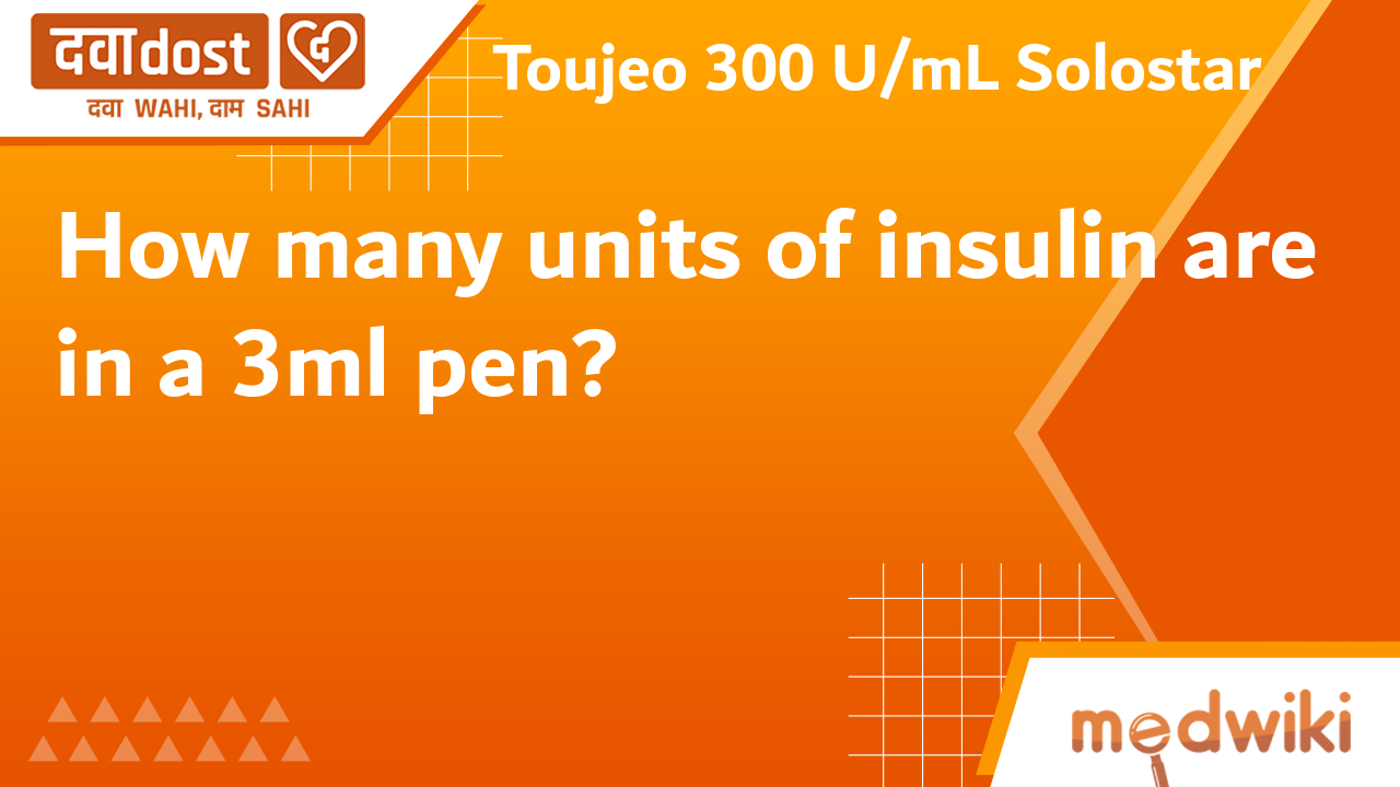 Toujeo 300 U/mL Solostar - Sanofi India Ltd | Buy generic medicines at ...