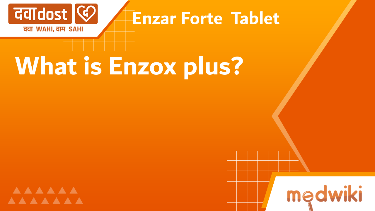 Enzar Forte Tablet 15s - Torrent Pharmaceuticals Ltd | Buy generic ...