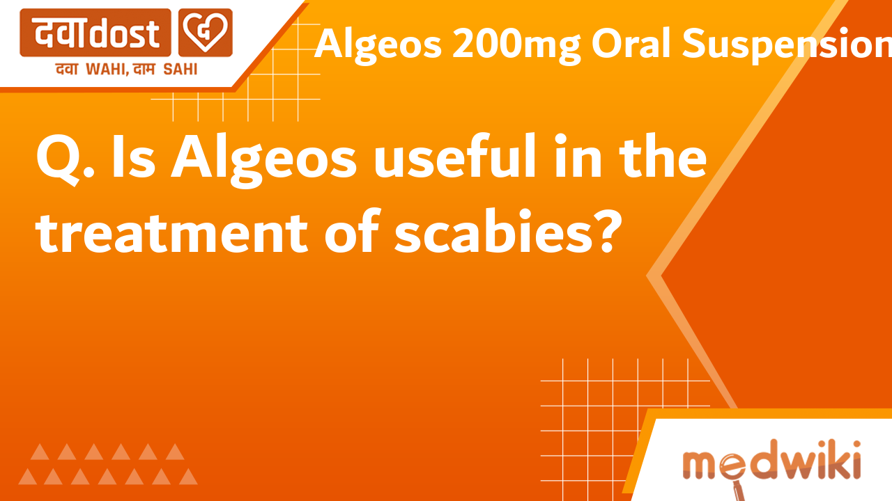 Algeos 200mg Oral Suspension - Ajanta Pharma Ltd | Buy generic ...