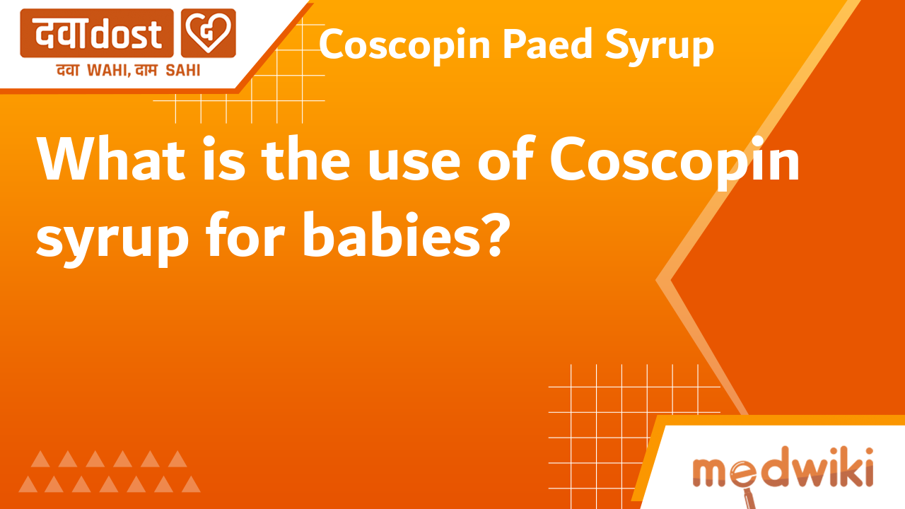Coscopin Paed Syrup - Biological E Ltd | Buy generic medicines at best ...