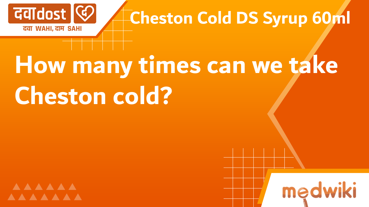 Cheston Cold DS Syrup 60ml - Cipla Ltd | Buy generic medicines at best ...
