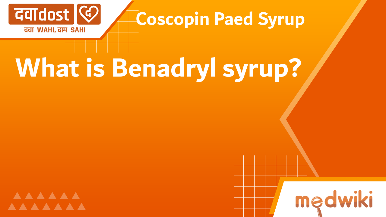 Coscopin Paed Syrup - Biological E Ltd | Buy generic medicines at best ...
