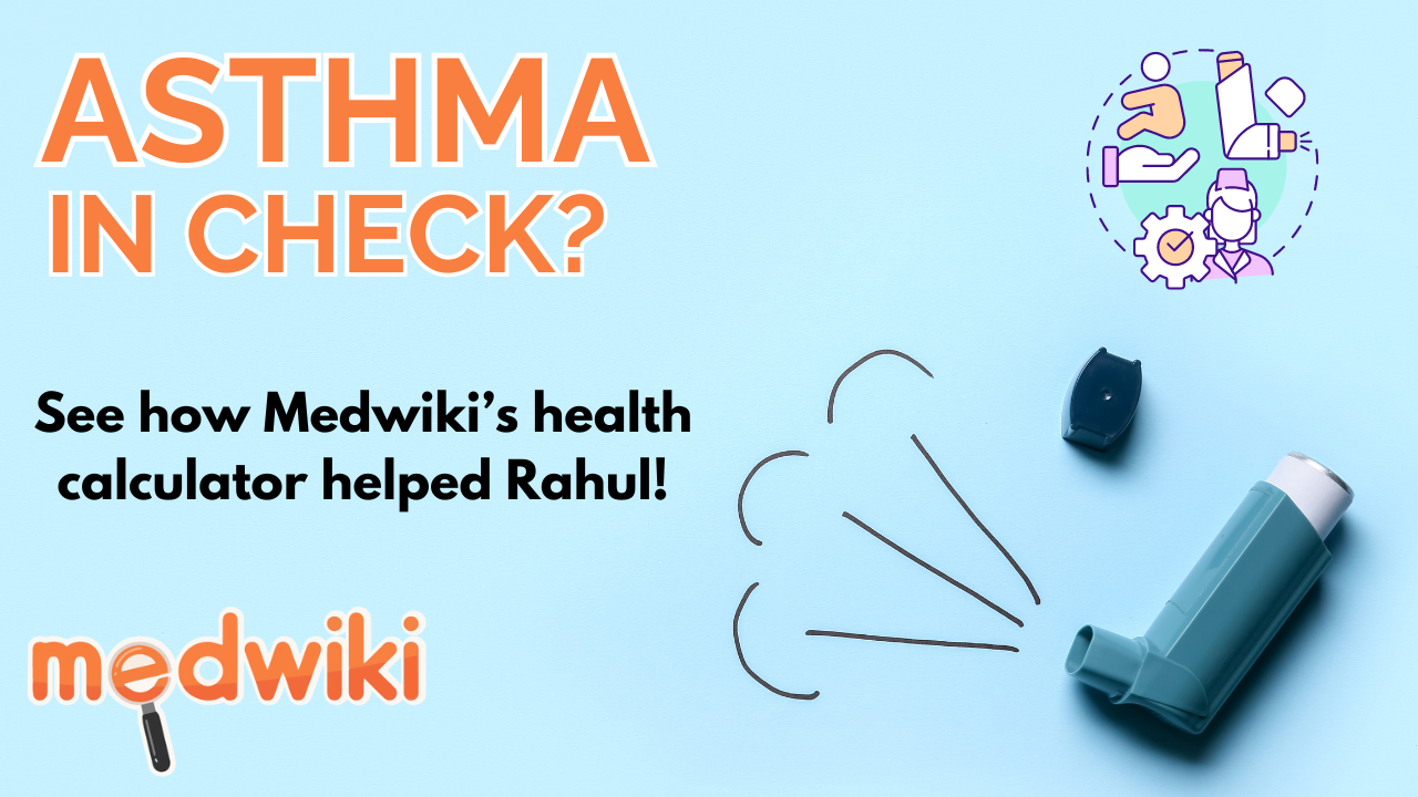 Asthma Control Calculator: Measure and Track Your Asthma Symptoms