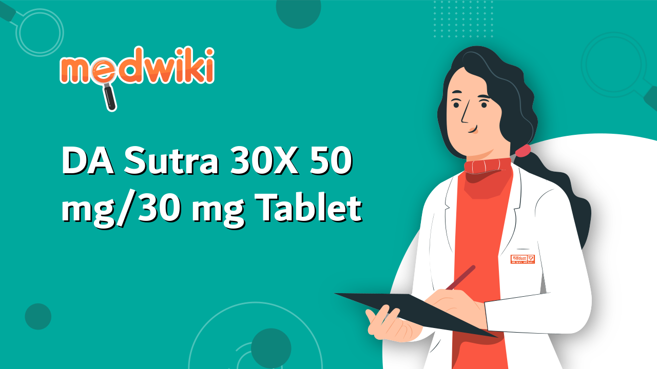 DA Sutra 30X Tablet 4s - Uses, Side Effects, Price, and Dosage ...