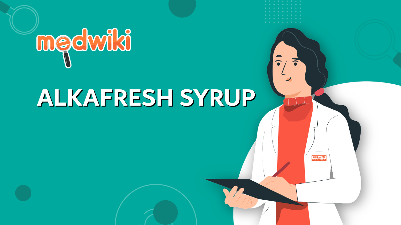 ALKAFRESH SYRUP - Uses, Side Effects, Price, and Dosage Information ...