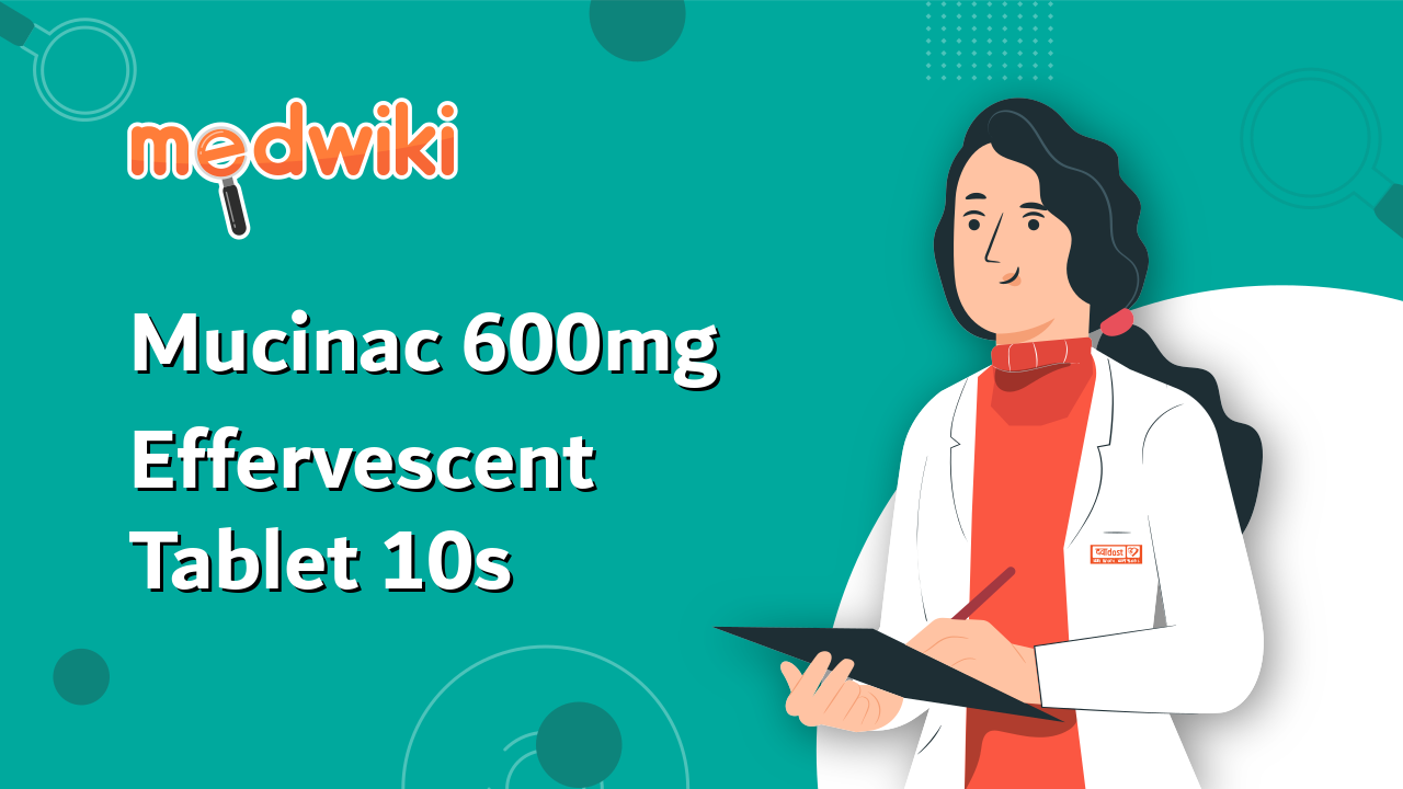 Mucinac 600mg Effervescent Tablet 10s | Acetylcysteine (600mg)