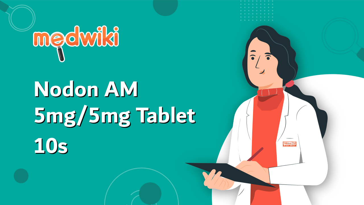 Nodon AM 5mg/5mg Tablet 10s - Uses, Side Effects, Price, and Dosage ...