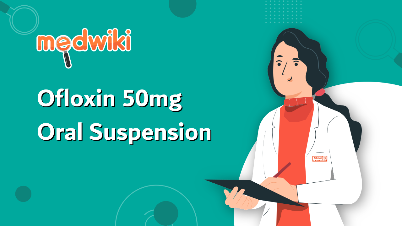 Ofloxin 50mg Oral Suspension - Uses, Side Effects, Price, and Dosage ...