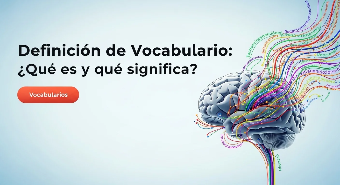 Vocabulario: El Secreto para Pensar y Comunicarte con Claridad