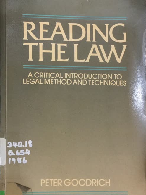 Reading the law : a critical introduction to legal method and techniques