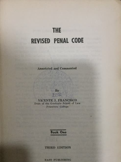 The Revised penal code : annotated and commented