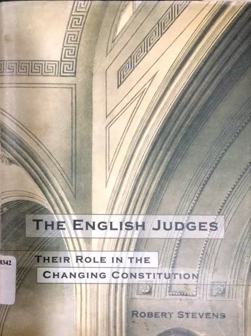 The English judges : their role in the changing constitution