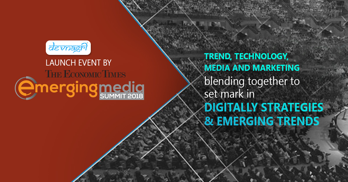 Emerging Media Summit - Devnagri @ Launch Event of The Economic Times ...